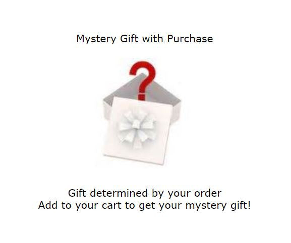 A Free Mystery Gift with Purchase - Click for details and add to cart ...